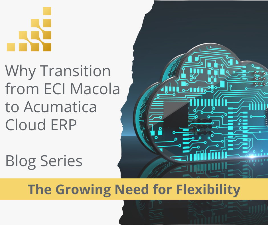 Why Companies Are Transitioning from ECI Macola to Acumatica Cloud ERP